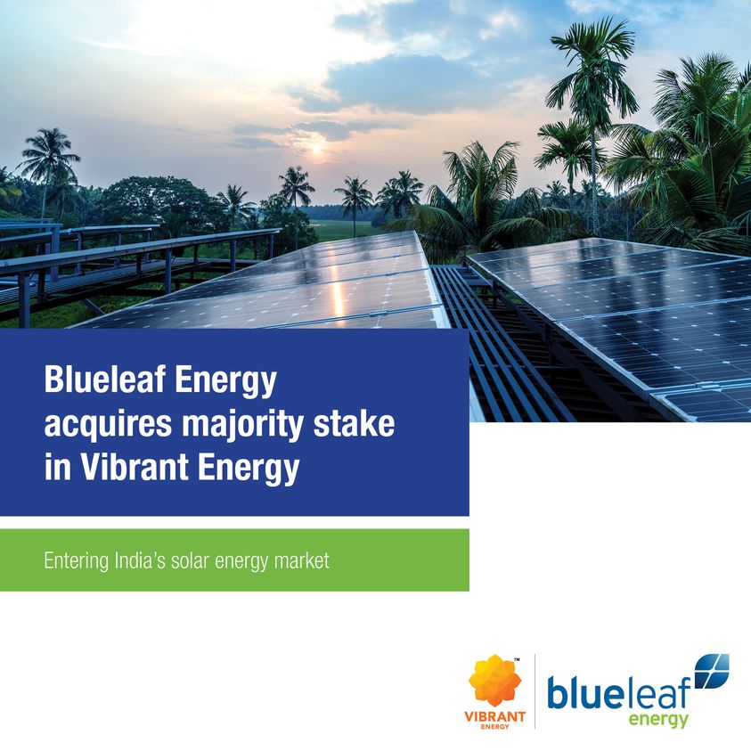 Blueleaf Energy launches in India with the acquisition of Vibrant Energy - blueleaf energy